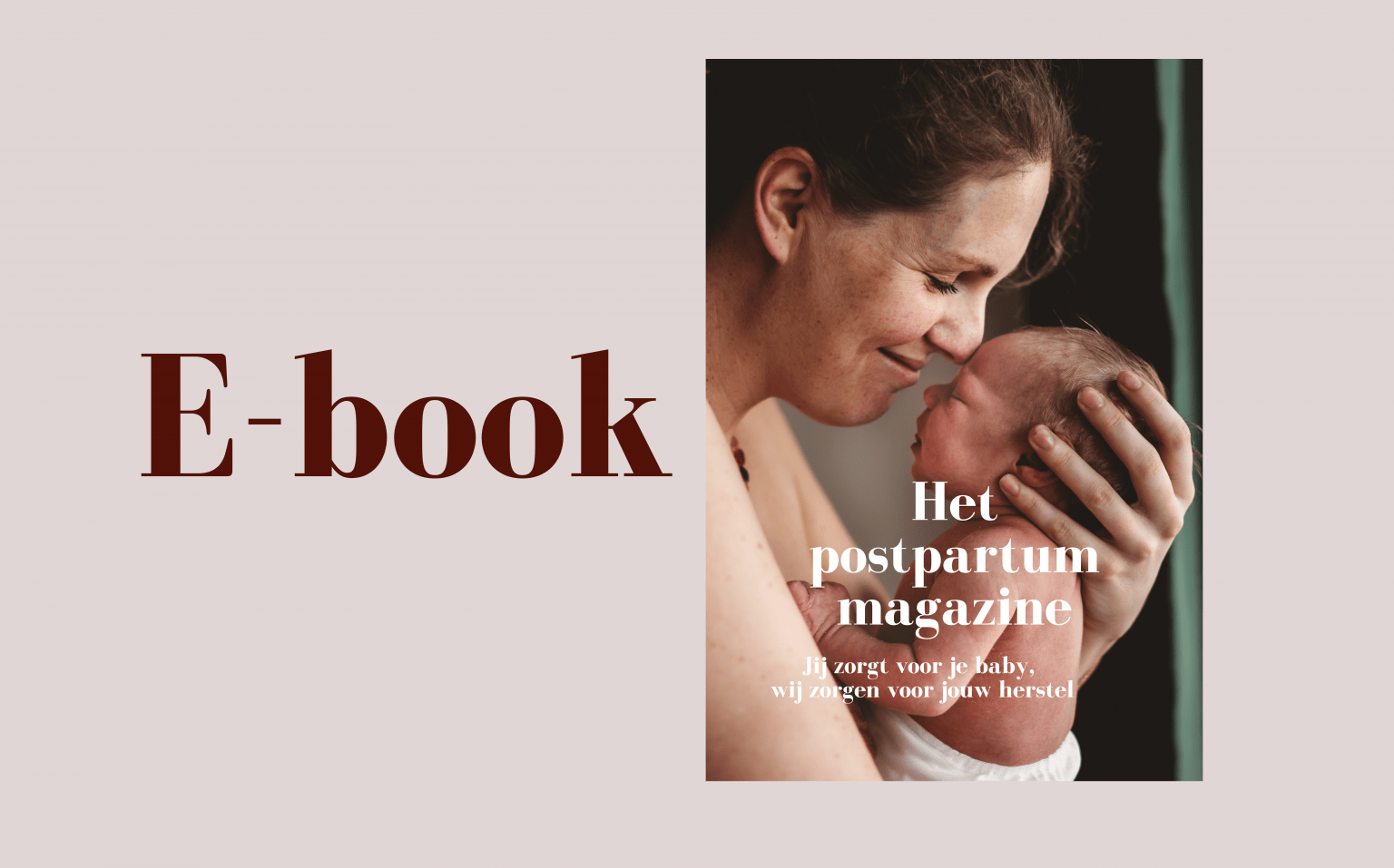 Jouw unieke kraambox - De Postpartumbox